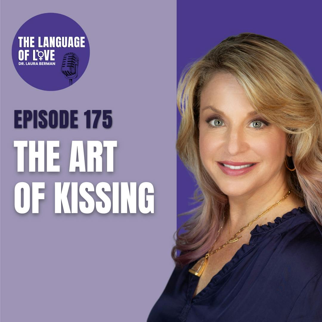 The Art of Kissing - Dr Laura Berman